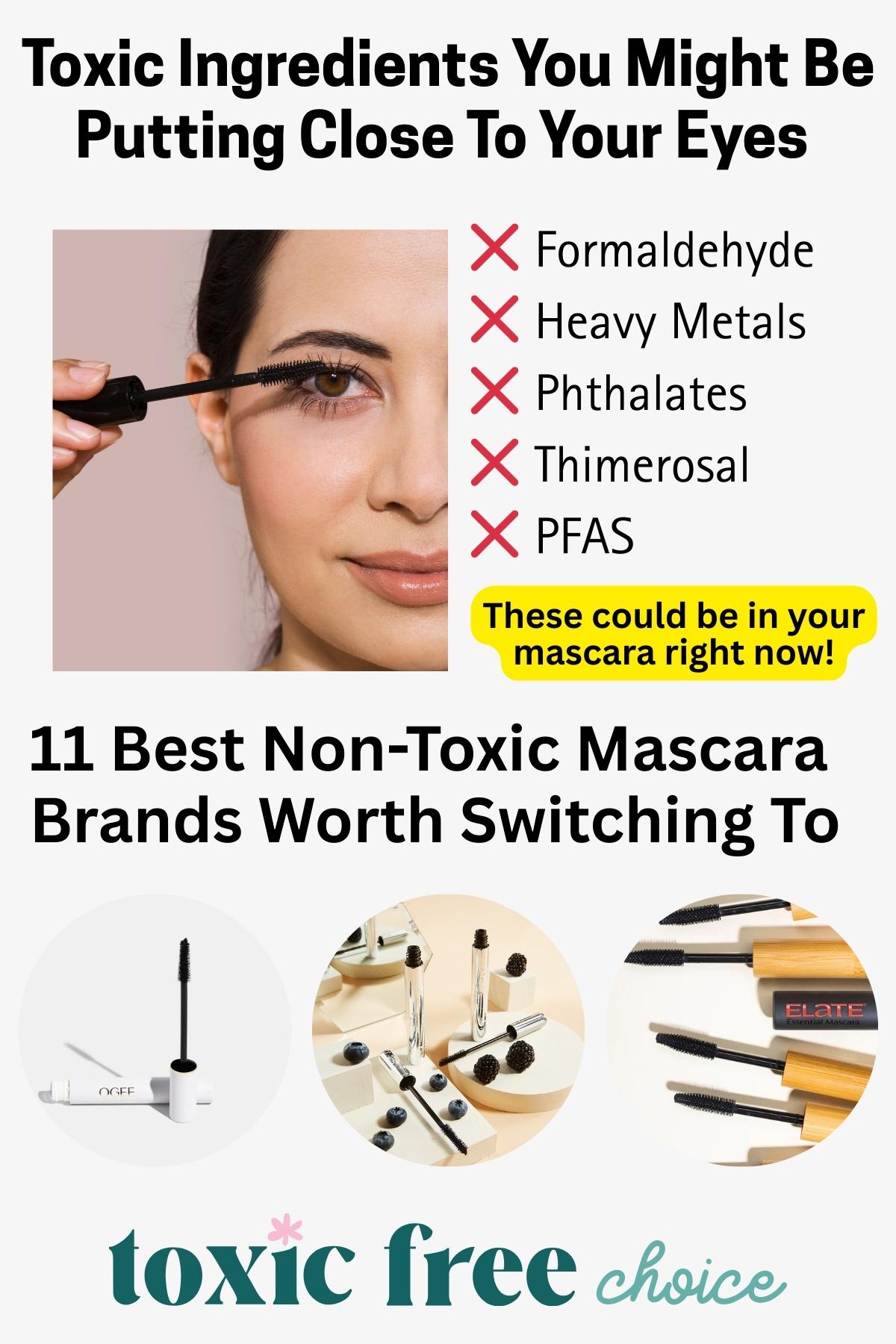 11 Truly Non-Toxic Mascara For Sensitive Eyes - Toxic Free Choice