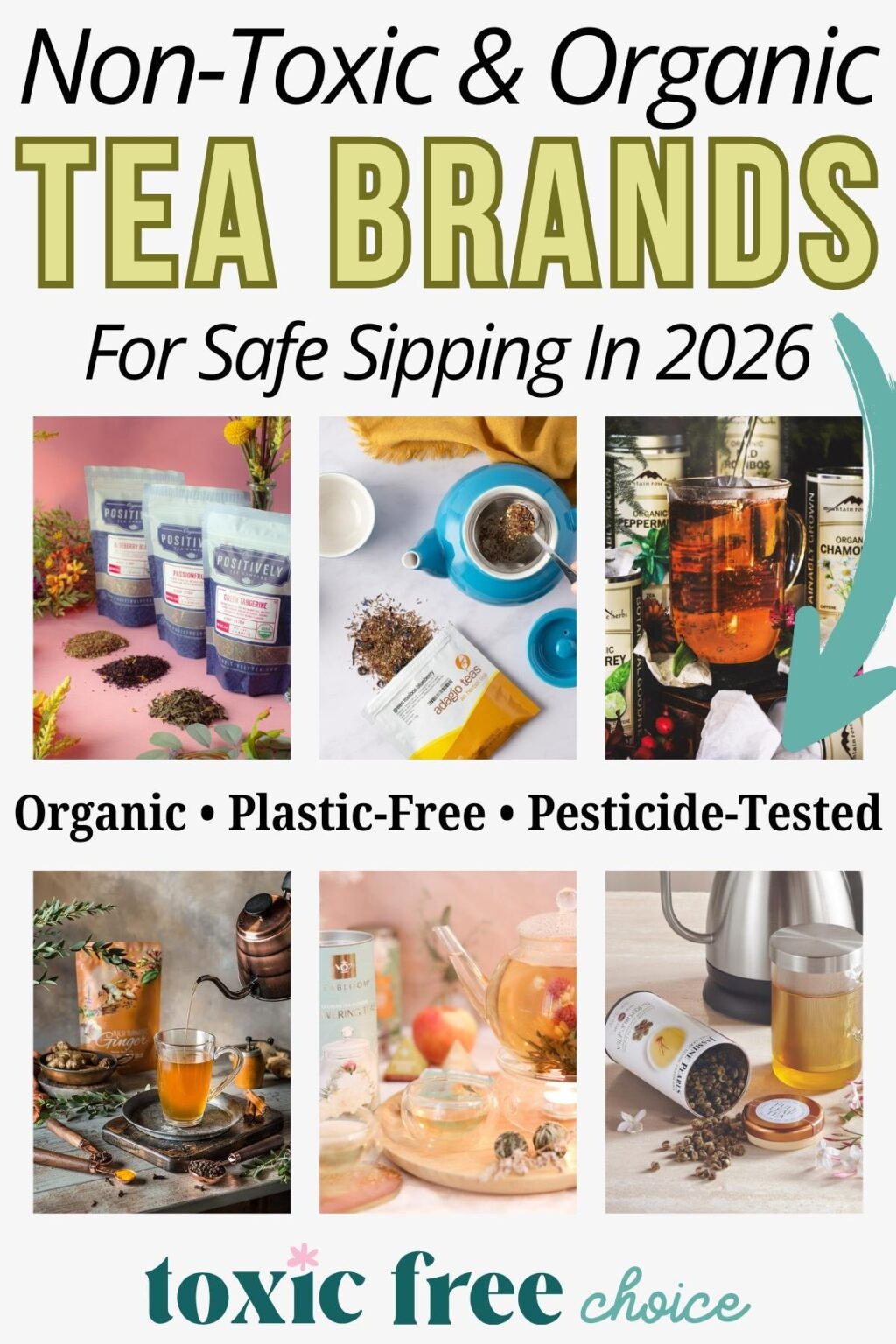 11 Best Non-Toxic Tea Brands of 2026 (Plastic-Free & Pesticide-Tested ...